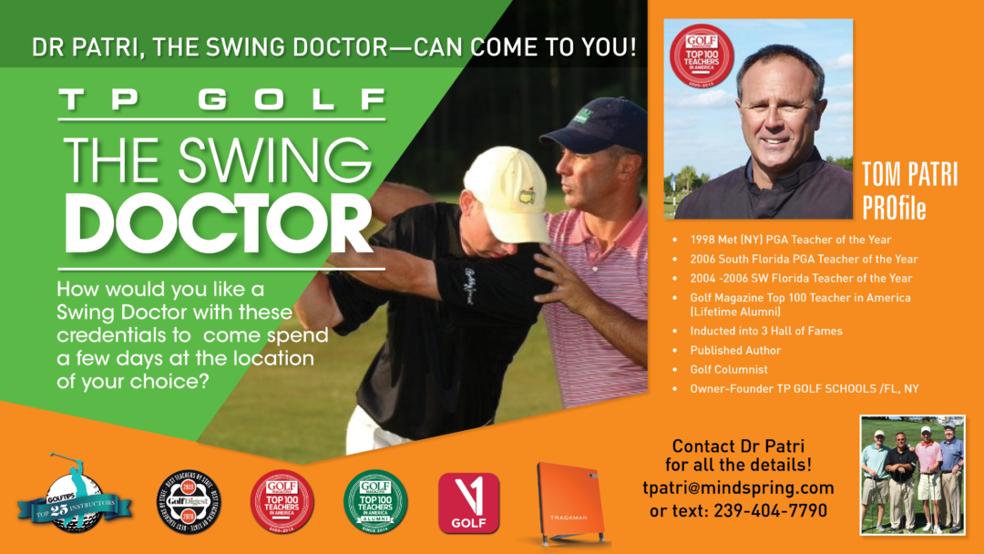 Naples Golf Schools | Top 100 Golf Instructors | Tom Patri